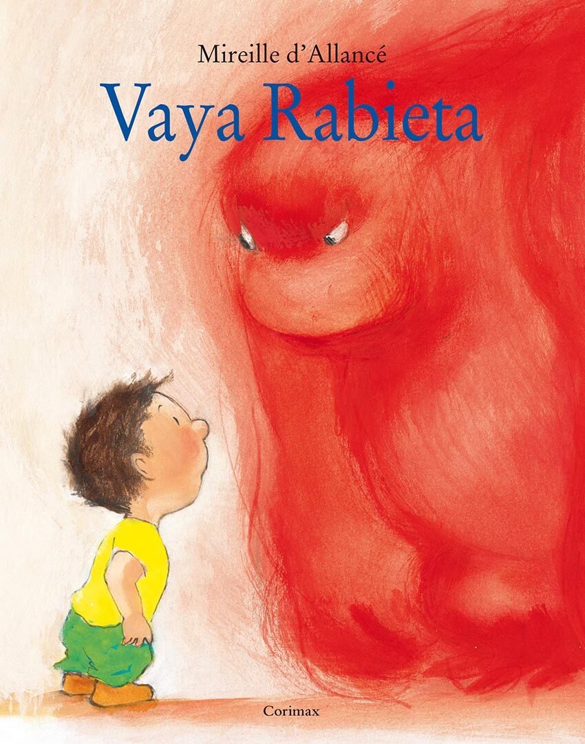 Vaya rabieta Libro de Mireille D'Allancé - Jardín Infantil Blanco y Negro